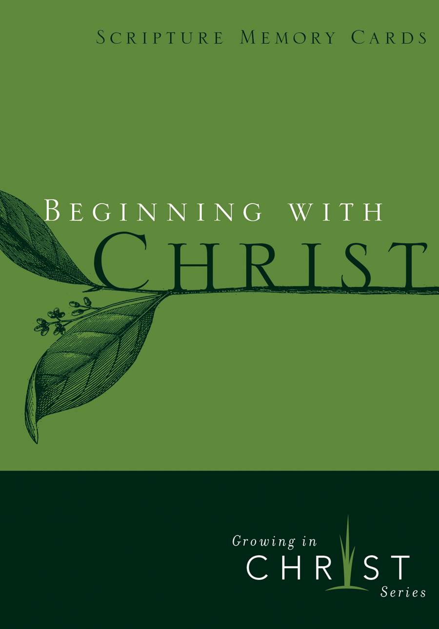Growing in Christ Series: A Course for New & Growing Christians