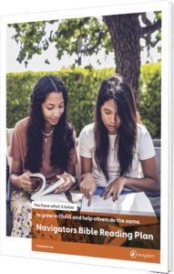 Navigators Bible Reading Plan: Sign-Up | The Navigators